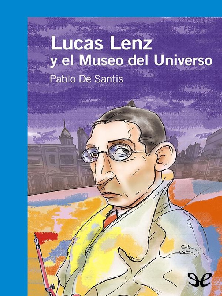 Lucas Lenz y El Museo Del Universo | PDF | Museo