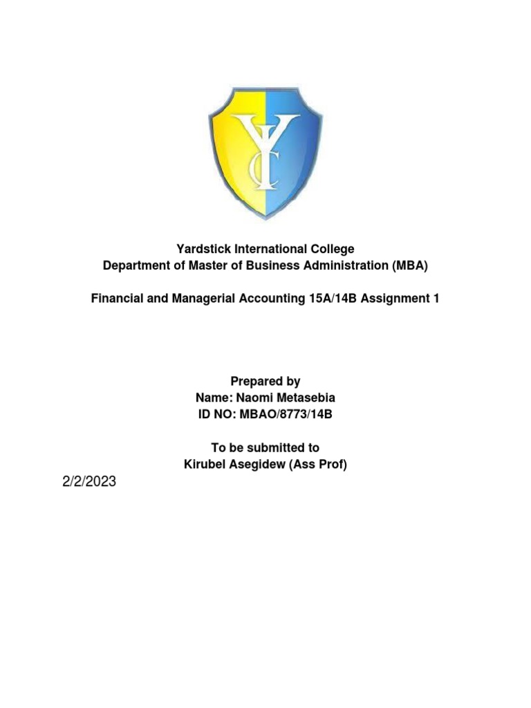 Naomi Metasebia Tadesse MBAO - 8773 - 14B FMA Assignment 01 | PDF | Debits And Credits | Expense