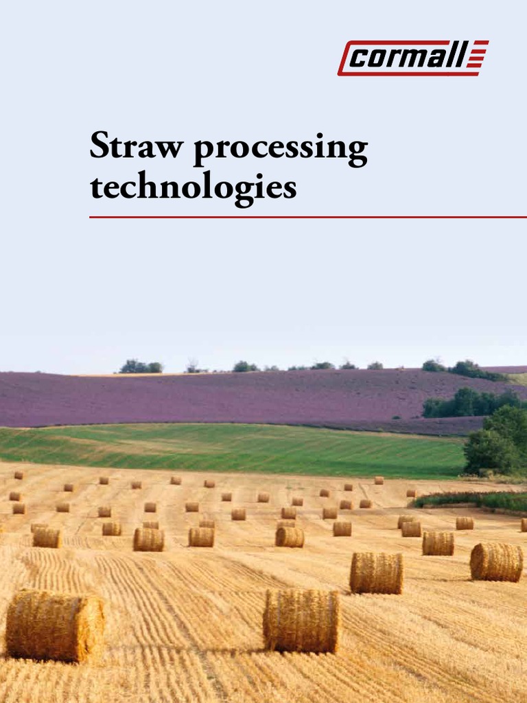 Straw Processing Technologies: A Comprehensive Guide to Cormall's ...