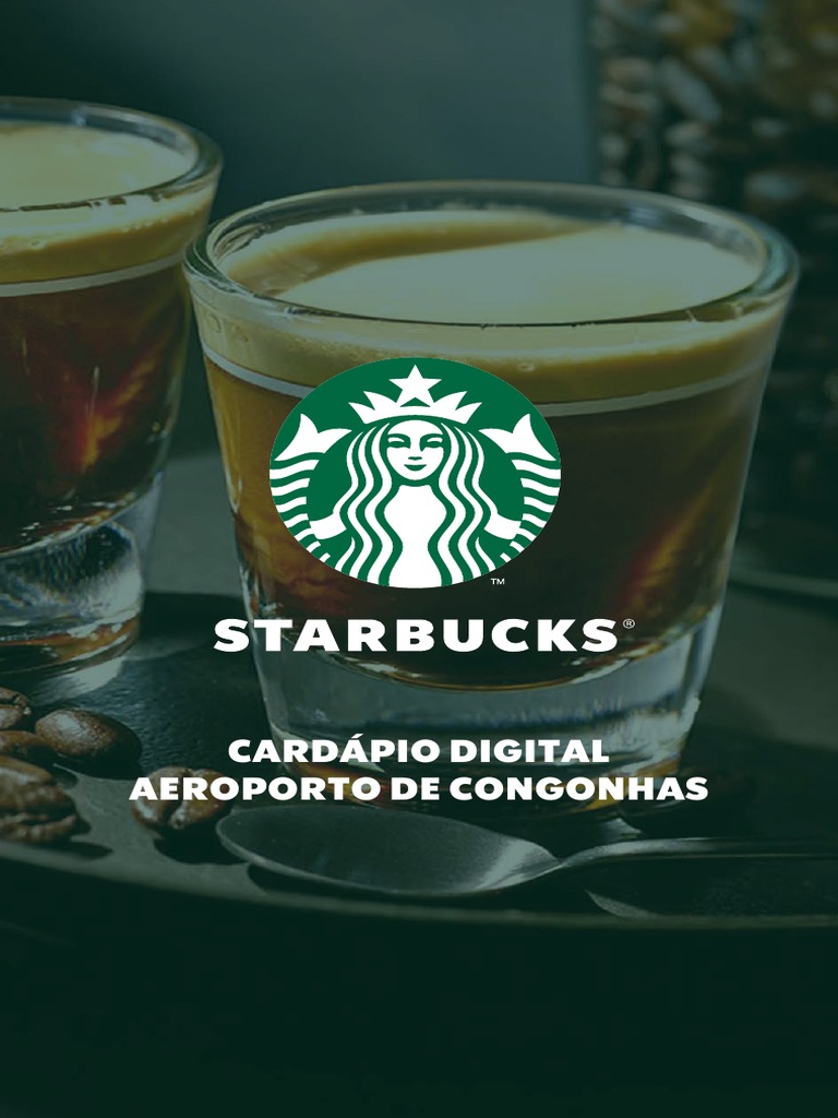 Cardápio Starbucks | PDF | Bebidas quentes | Preparação de alimentos e ...