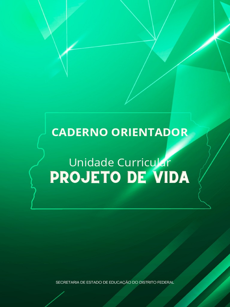 Caderno Orientador Projeto de Vida NOVO ENSINO MÉDIO 15ago2022 | PDF ...