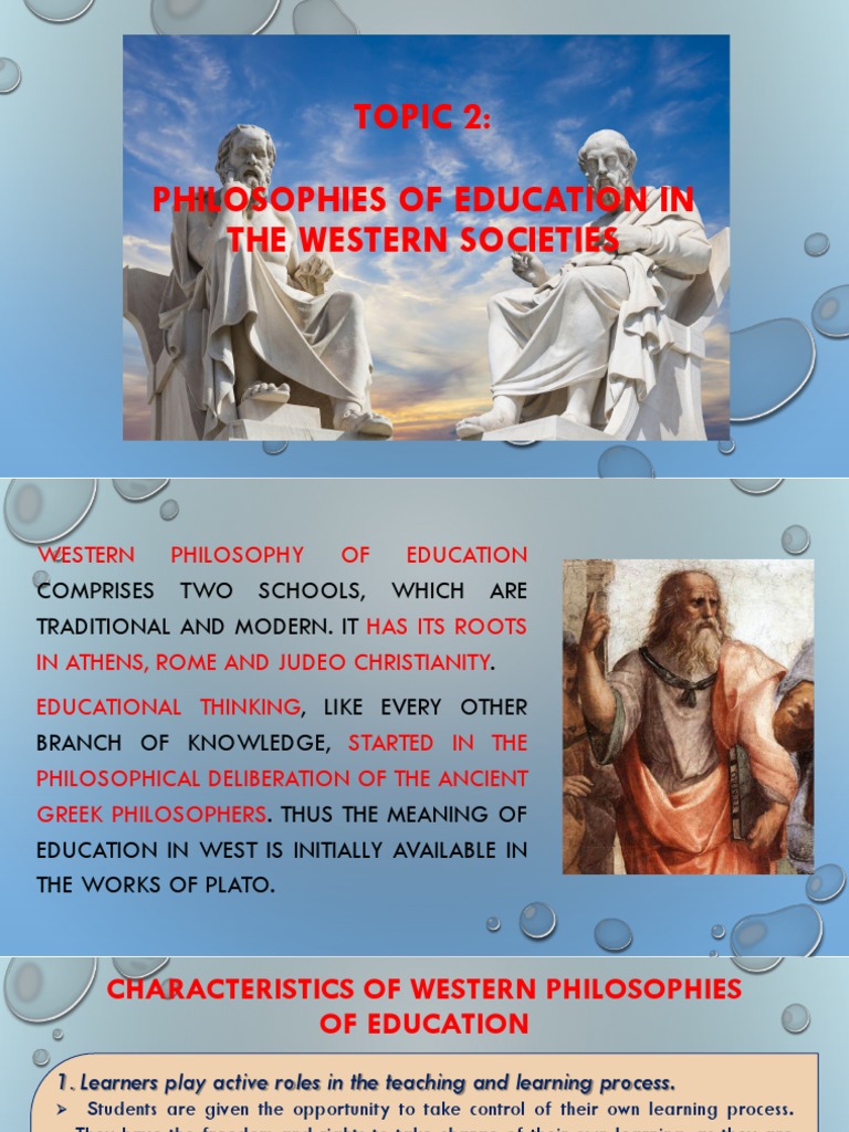 Topic 2 Philosophies of Education in Western Societies With Explanation ...