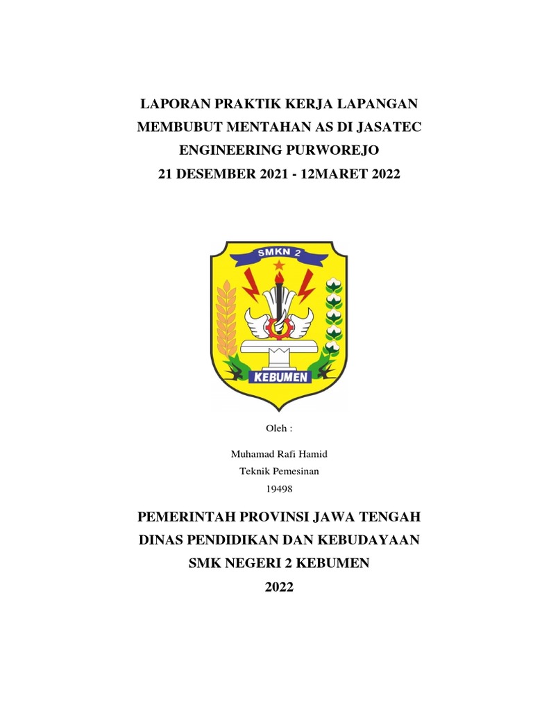 Xii TP 1-23-Muhamad Rafi Hamid-Laporan Praktik Kerja Lapangan Membubut ...