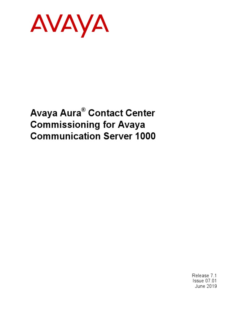 AACC Commissioning For Avaya Communication Server 1000 - 07.01 - June ...