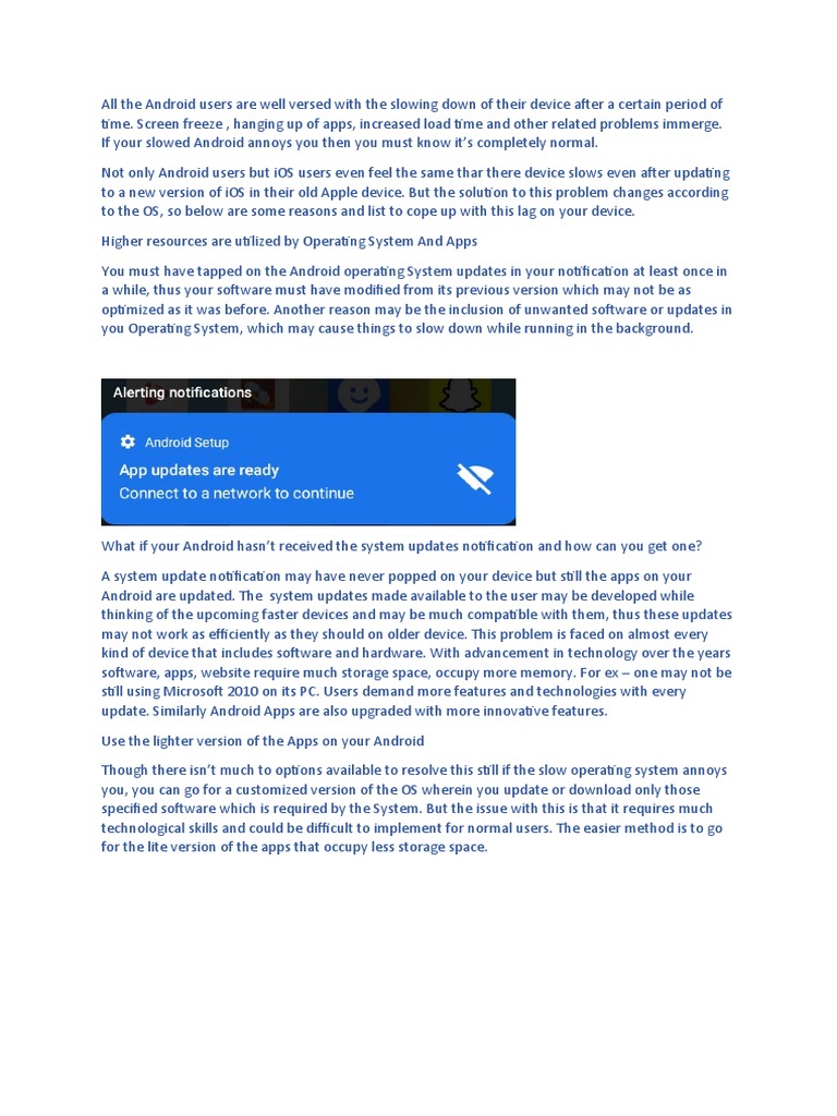 All The Android Users Are Well Versed With The Slowing Down Of Their Device After A Certain 