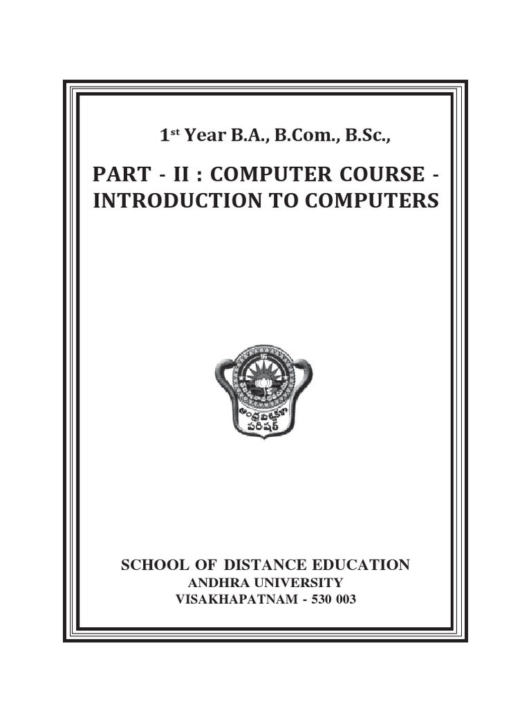 Part - Ii: Computer Course - Introduction To Computers: School of ...