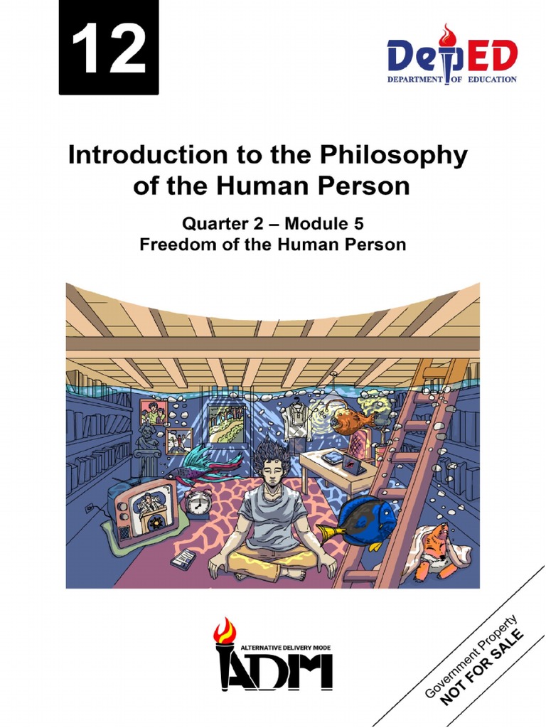 Introduction To Philosophy12 q2 m5 Freedom of The Human Person Final ...