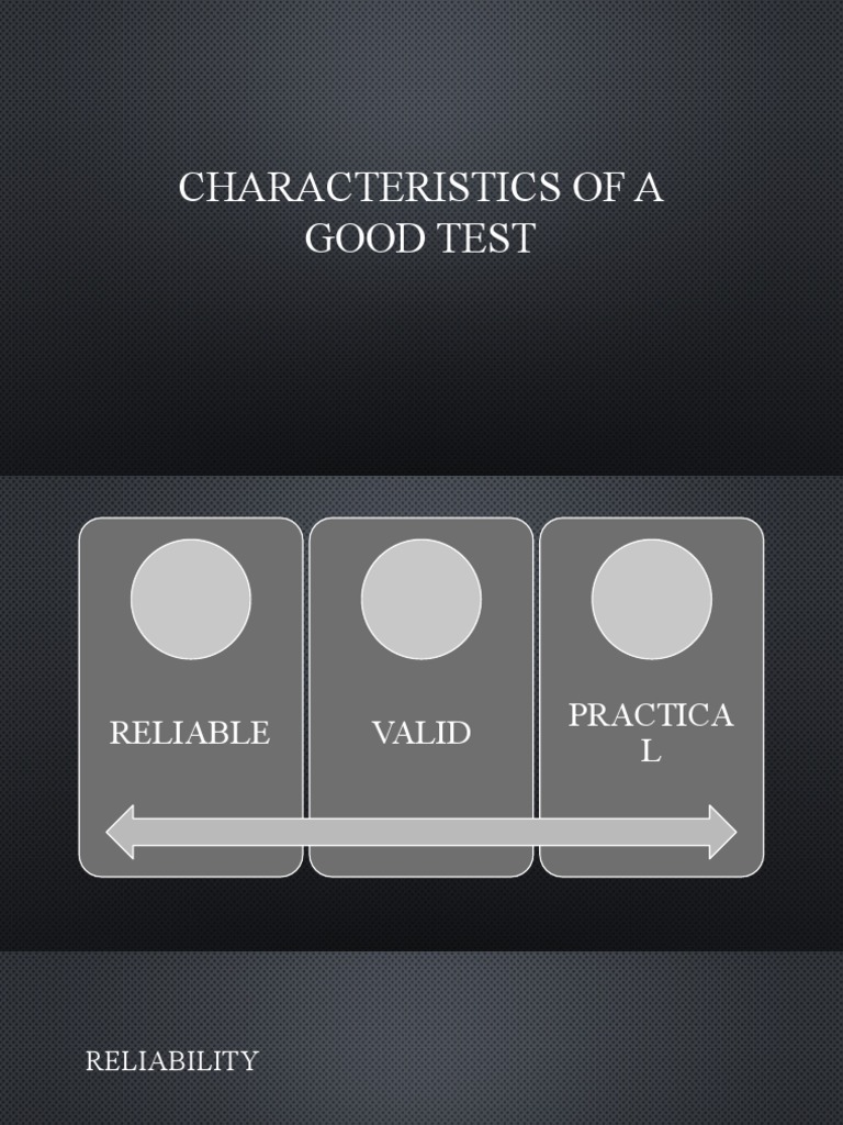 Characteristics of A Good Test | PDF