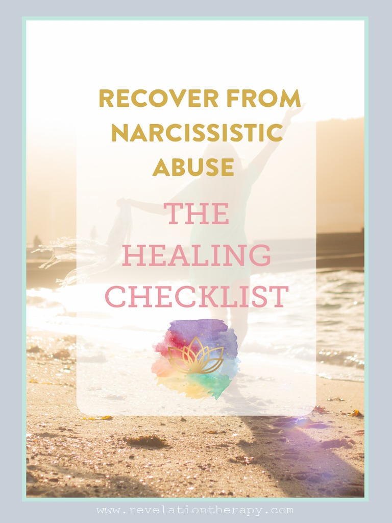 Healing From Narcissistic Abuse Checklist FINAL | PDF | Psychological ...