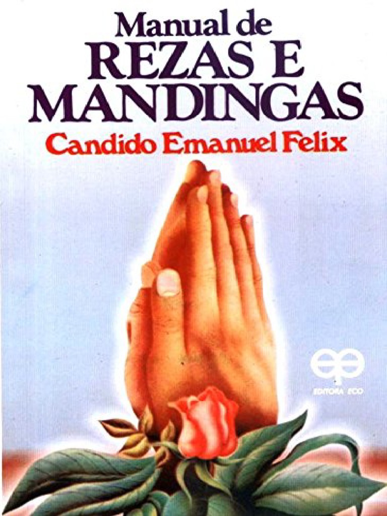 Resumo Manual de Rezas e Mandingas Candido Emanuel Felix | PDF ...