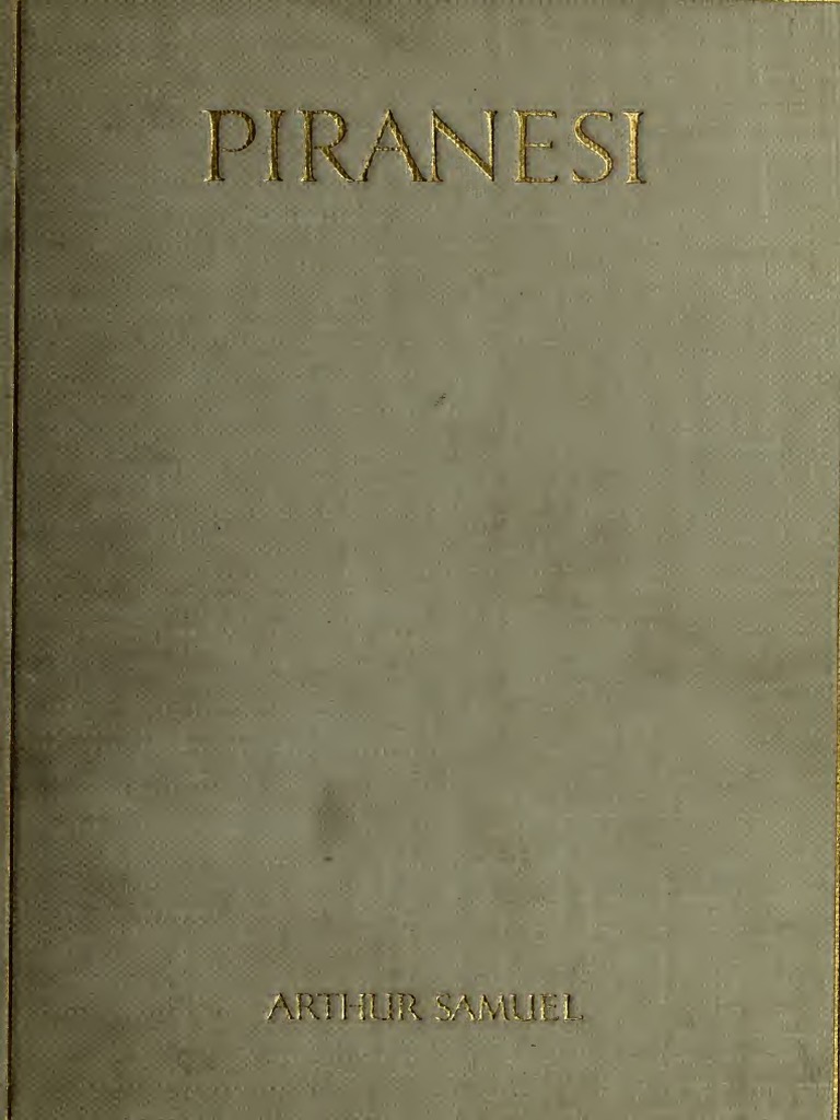 Piranesi: Life and Etchings Overview | PDF | Etruscan Civilization ...