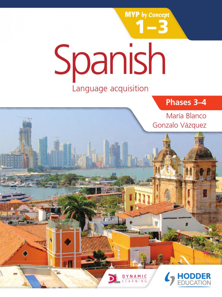 IB MYP 1-3 p3-4 Spanish SAMPLE | PDF | Textbook