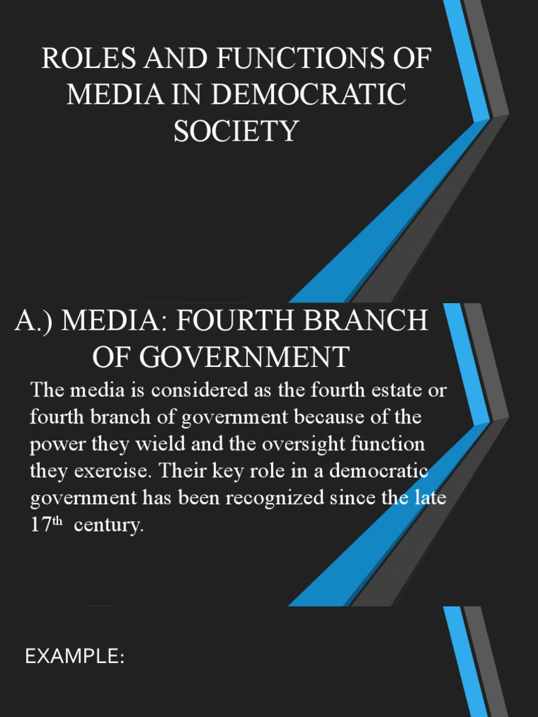 Roles and Functions of Media in Democratic Society | PDF