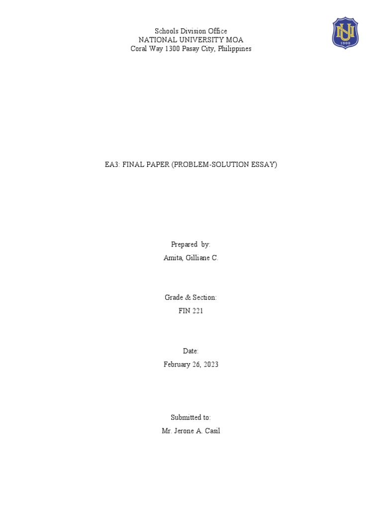 AMITA, Gilliane C. - PURPO-EA3 FINAL PAPER (PROBLEM - SOLUTION ESSAY ...