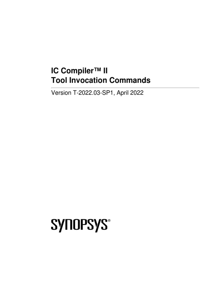 IC Compiler™ II Tool Invocation Commands | PDF | Command Line Interface ...