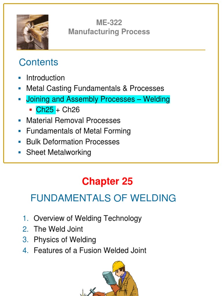4 - Fundamentals of Welding (Chapter 25) | PDF | Construction | Welding