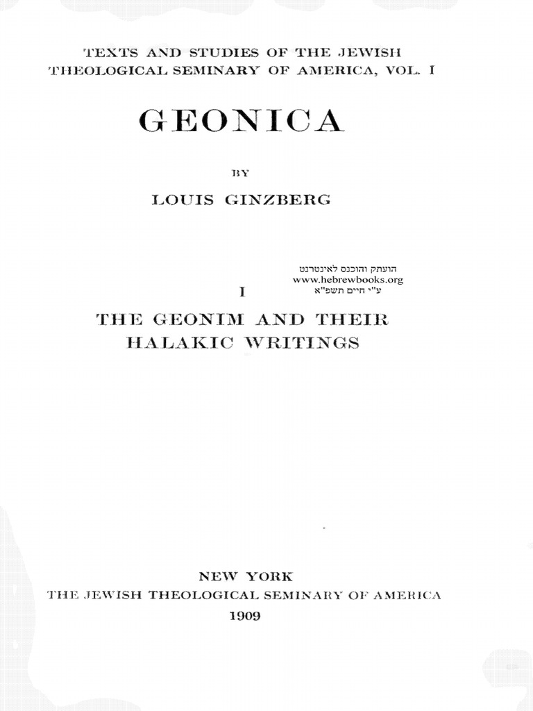 Geonica V1 The Geonim and Their Halakic Writings (Hebrewbooks - Org ...