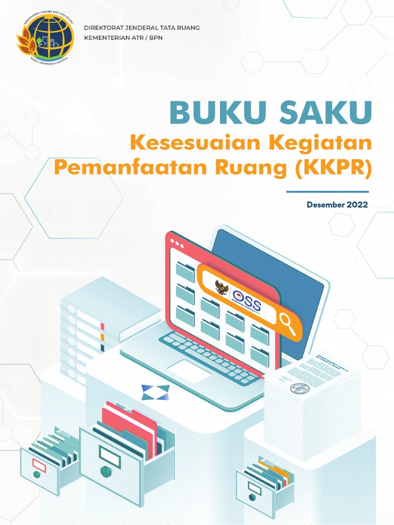 [JUDUMEN]: Buku Saku Kesesuaian Kegiatan Pemanfaatan Ruang (KKPR) "Pedoman Komprehensif tentang ...
