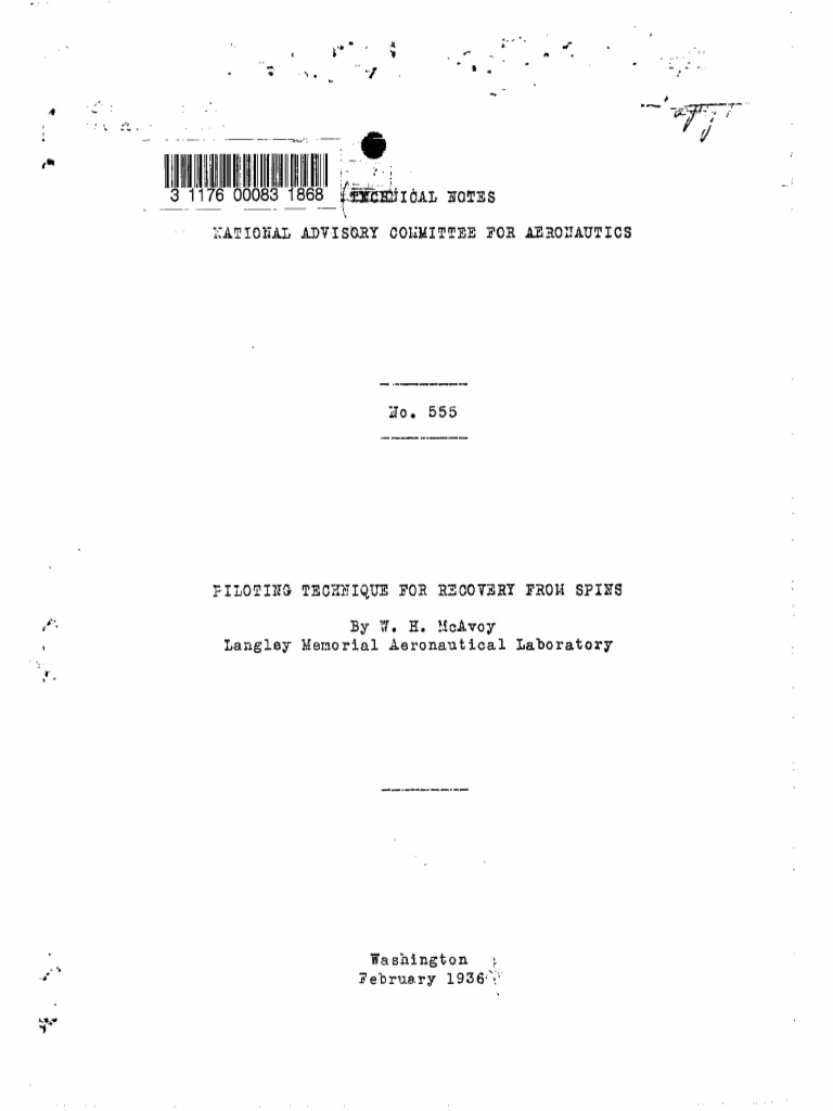 NACA Tech Note No 555 - Piloting Technique For Recovery From Spins ...