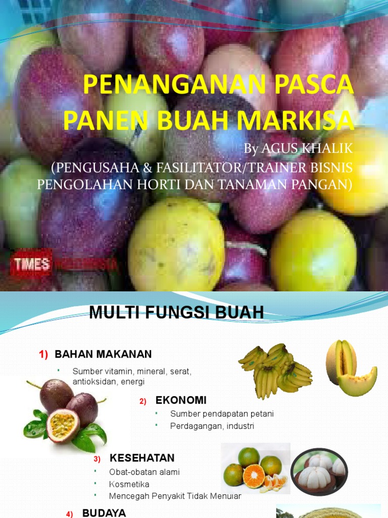 Penanganan Pasca Panen Markisa | PDF