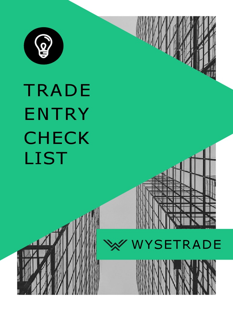 WyseTrade Entry Checklist Guide | PDF