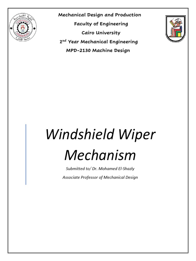 Design and Analysis of a Windshield Wiper Mechanism | PDF | Machines | Mechanical Engineering