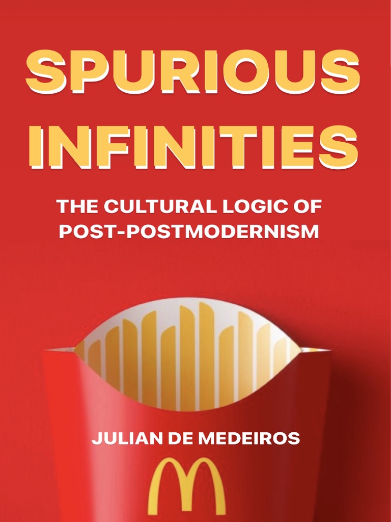 Spurious Infinities | PDF | Truth | Postmodernism