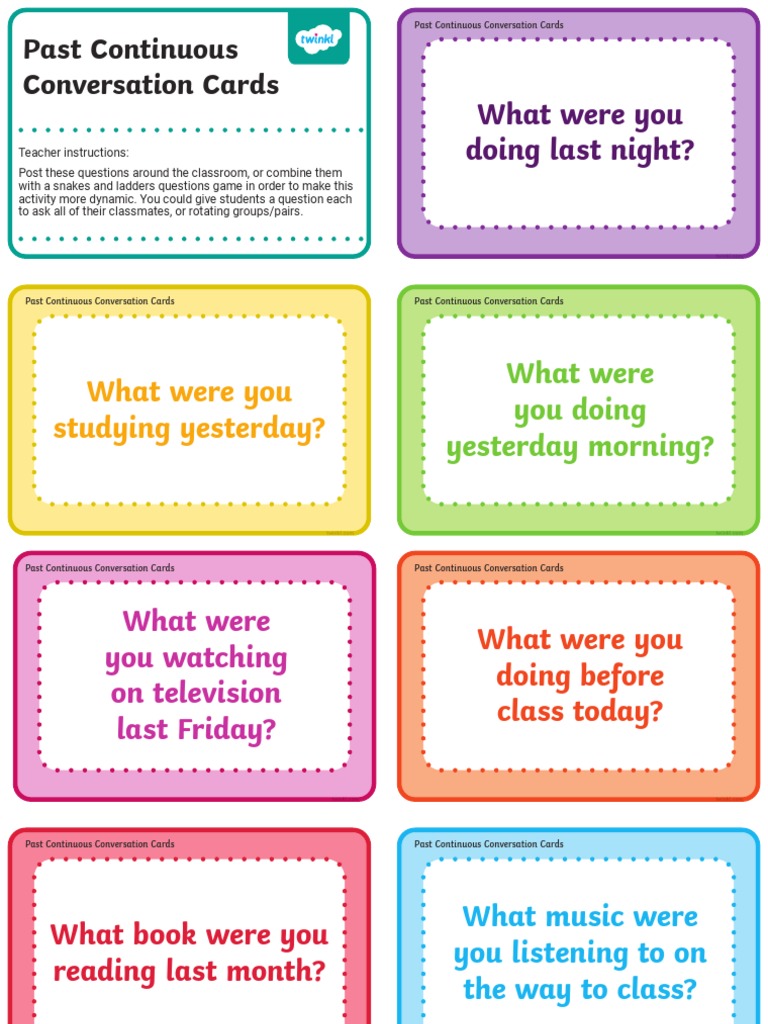 Past Continuous Conversation Cards | PDF | Learning | Cognition