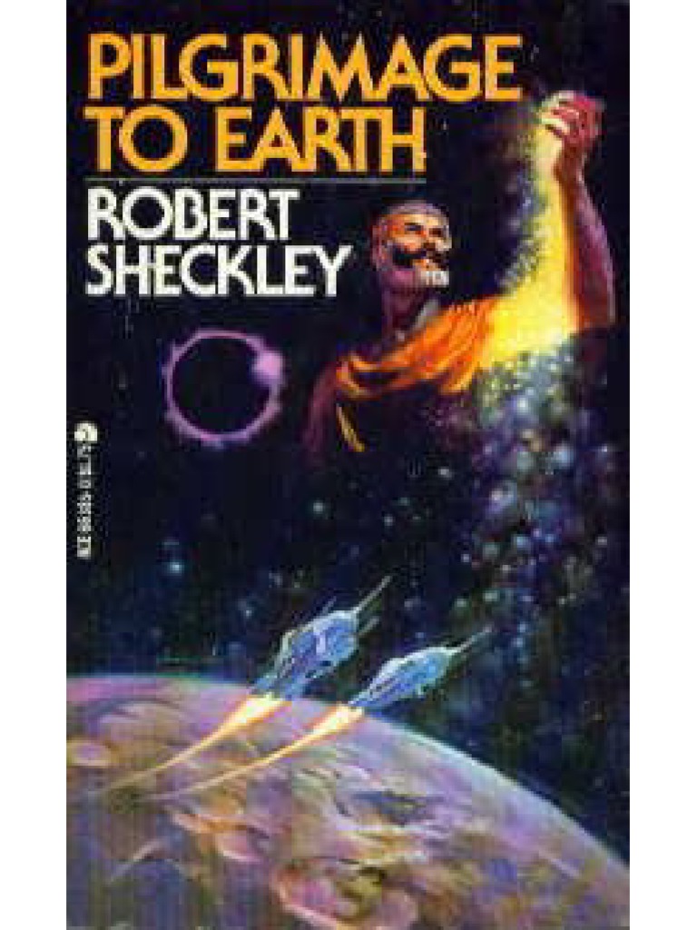 Pilgrimage To Earth - Robert Sheckley | PDF