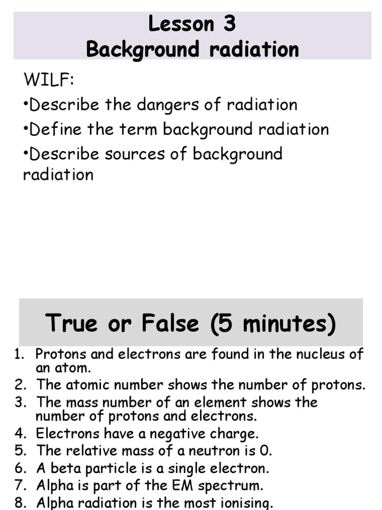 .Lesson 3 - Background Radiation | PDF | Ionizing Radiation | Atoms