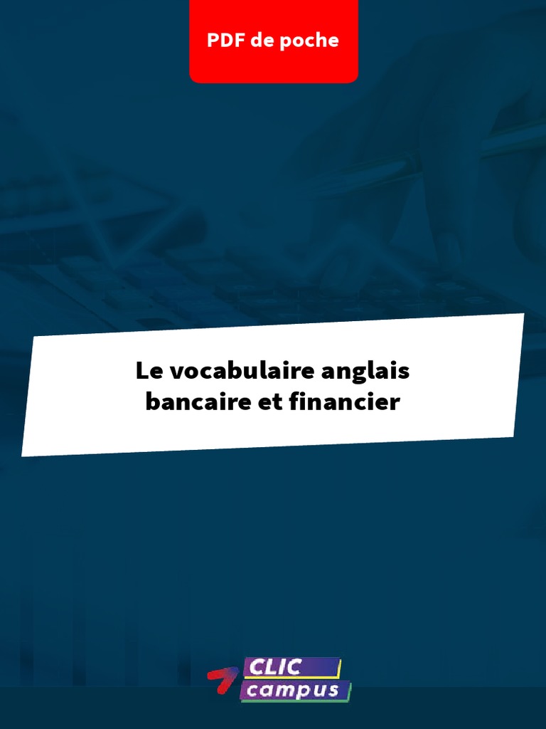 Vocabulaire Anglais Bancaire et Financier | PDF | Banques | Déflation
