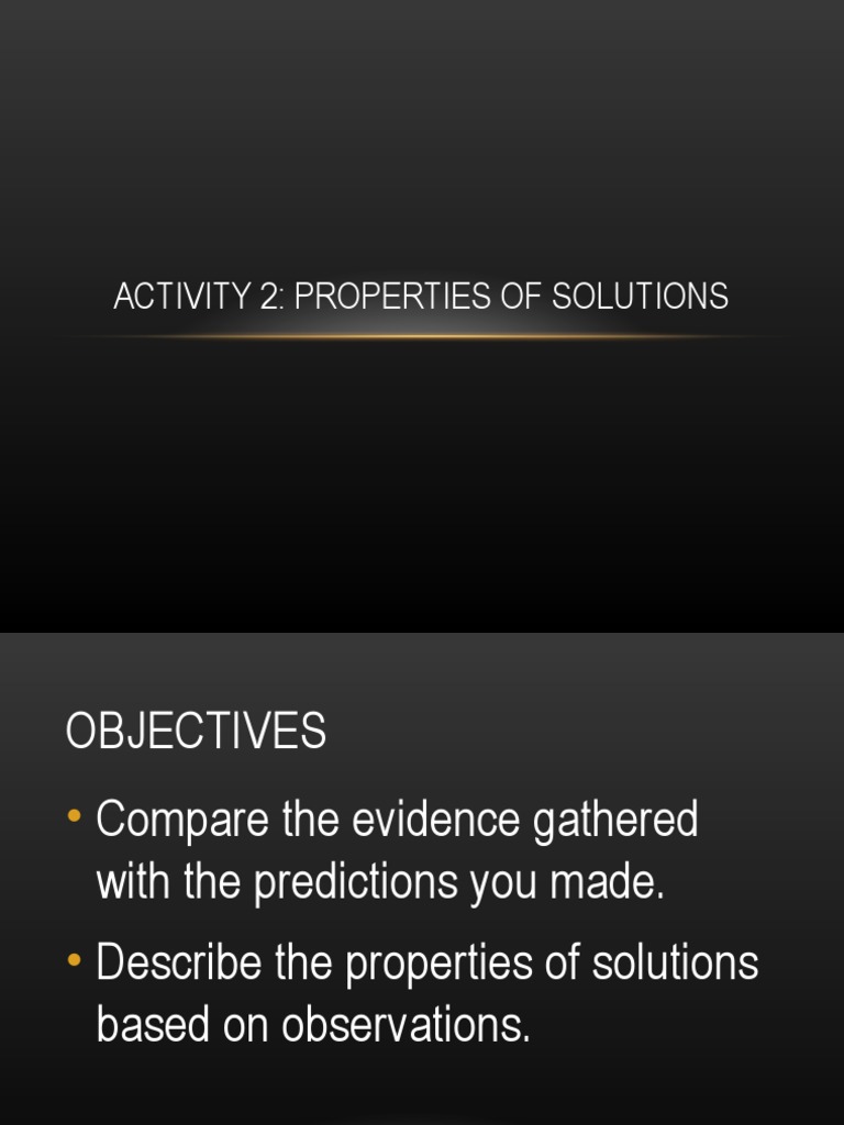 Properties of Solutions Activity | PDF | Mixture | Chemical Substances