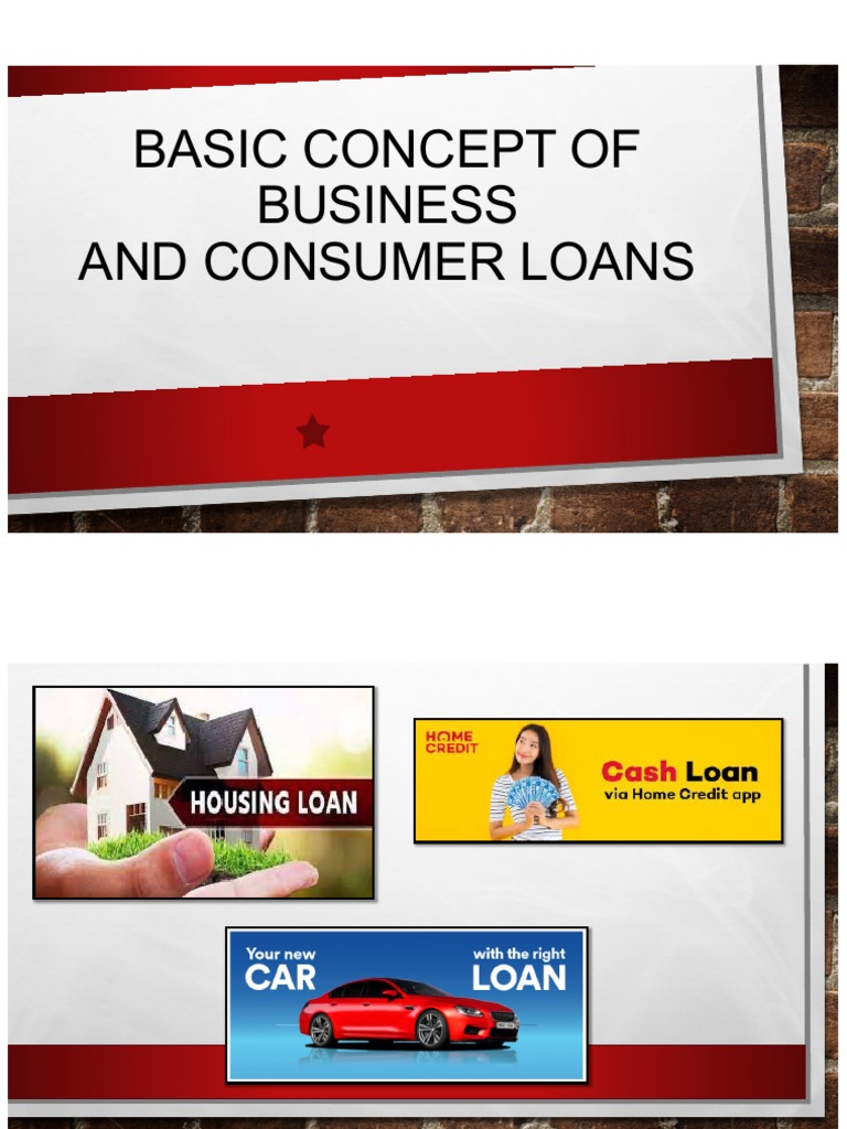 Understanding Business and Consumer Loans | PDF | Loans | Mortgage Loan