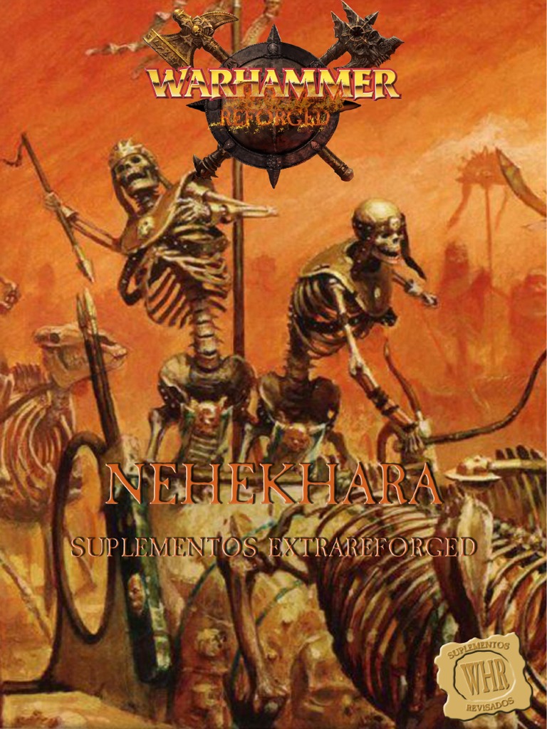 Eforged Nehekhara | PDF | Caballería | Caballero