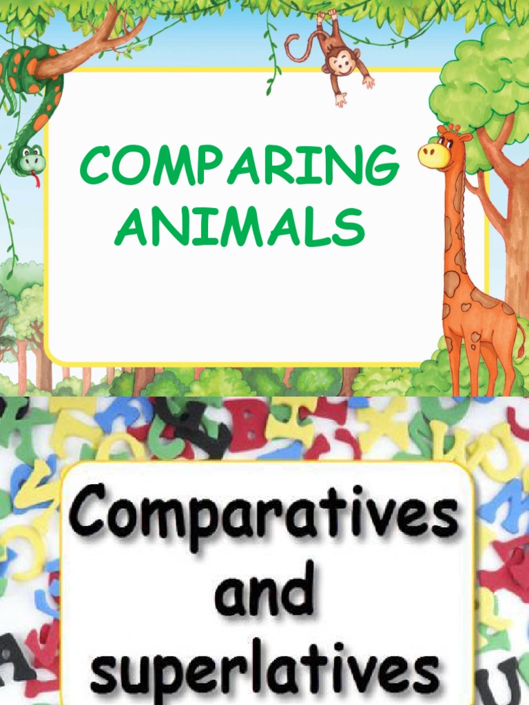 Animal Comparatives and Superlatives Guide | PDF | Organisms | Mammals