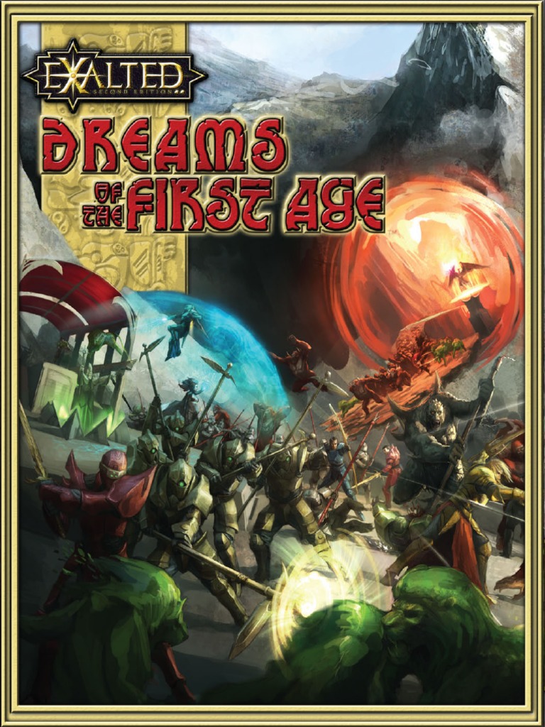 Exalted 2e - Dreams of The First Age (WW80602) | PDF