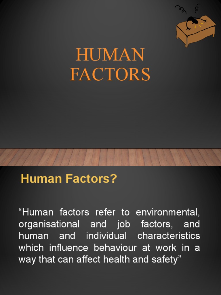 Human Factor | PDF | Human Factors And Ergonomics | Competence (Human Resources)