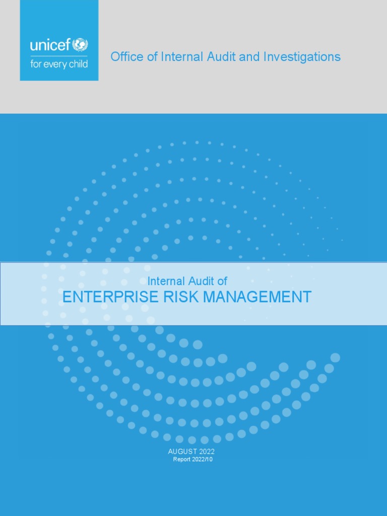 Strengthening UNICEF's Enterprise Risk Management: A Roadmap for ... Strengthening UNICEF's Enterprise Risk Management: A Roadmap for ...