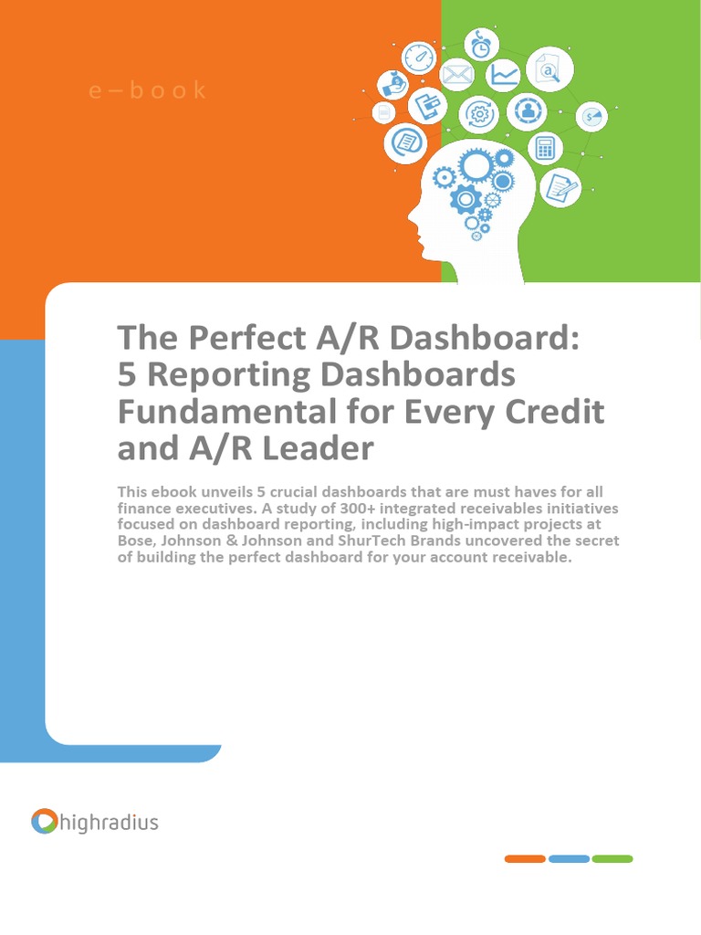 The Perfect AR Dashboard | Download Free PDF | Cash | Performance Indicator