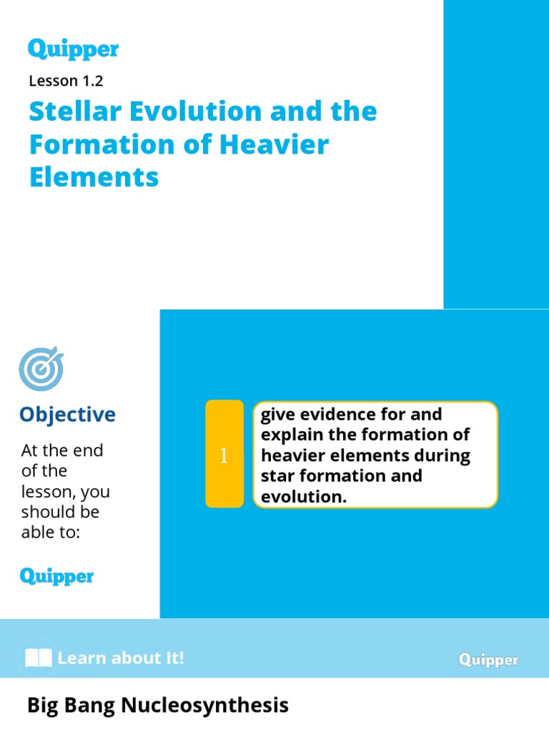 Physical Science SHS 1.2 Stellar Evolution and The Formation of Heavier ...