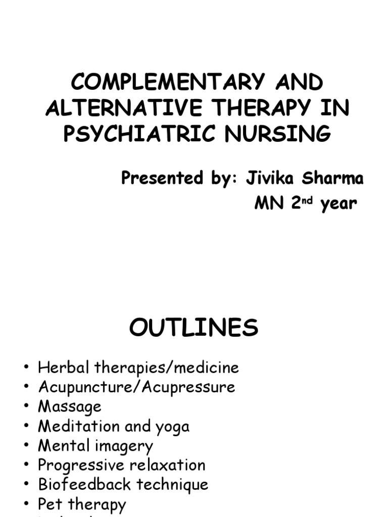 Complementary and Alternative Therapy in Psychiatric Nursing | Download ...