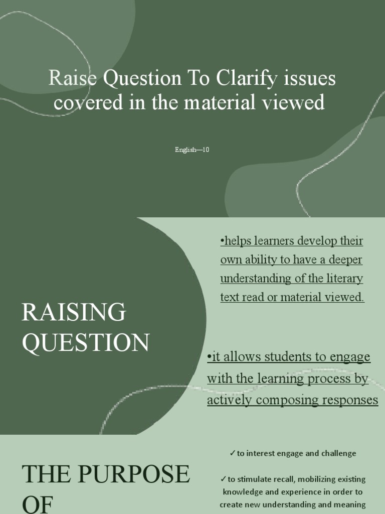 Raise Question To Clarify Issues Covered in The Material Viewed | PDF