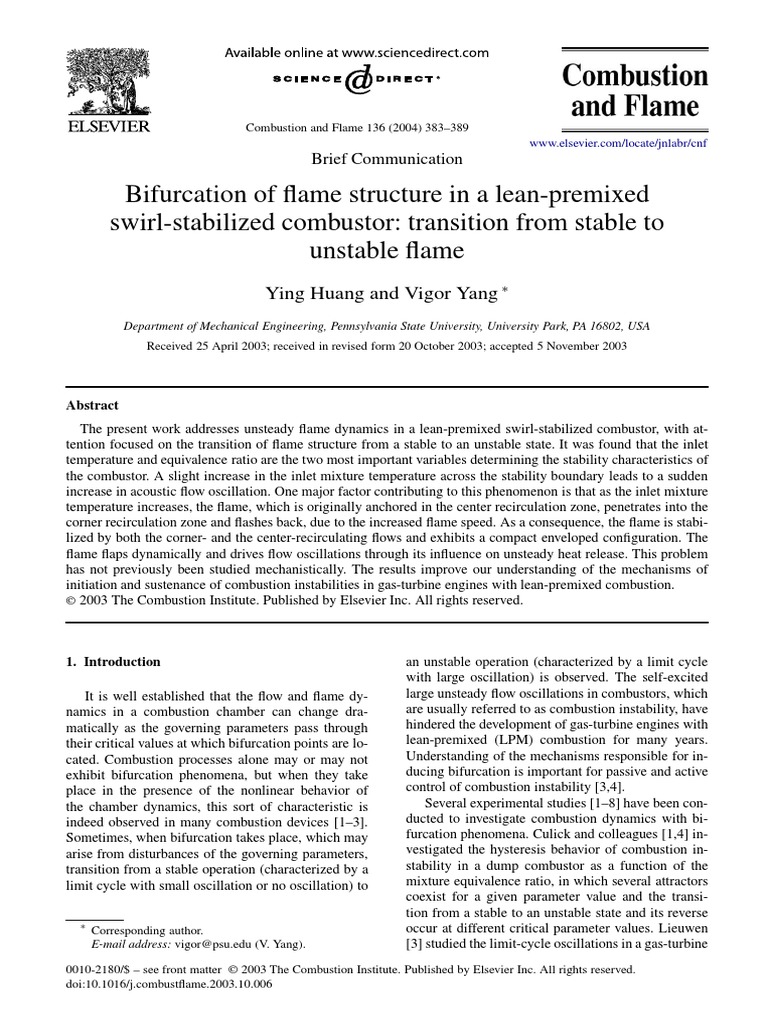 Bifurcation of Flame Structure in A Lean-Premixed Swirl-Stabilized Combustor: Transition From ...