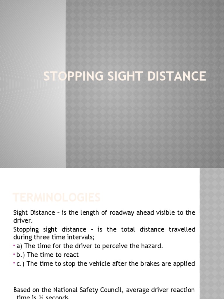 Stopping Sight Distance Explained | PDF | Vehicles | Transport