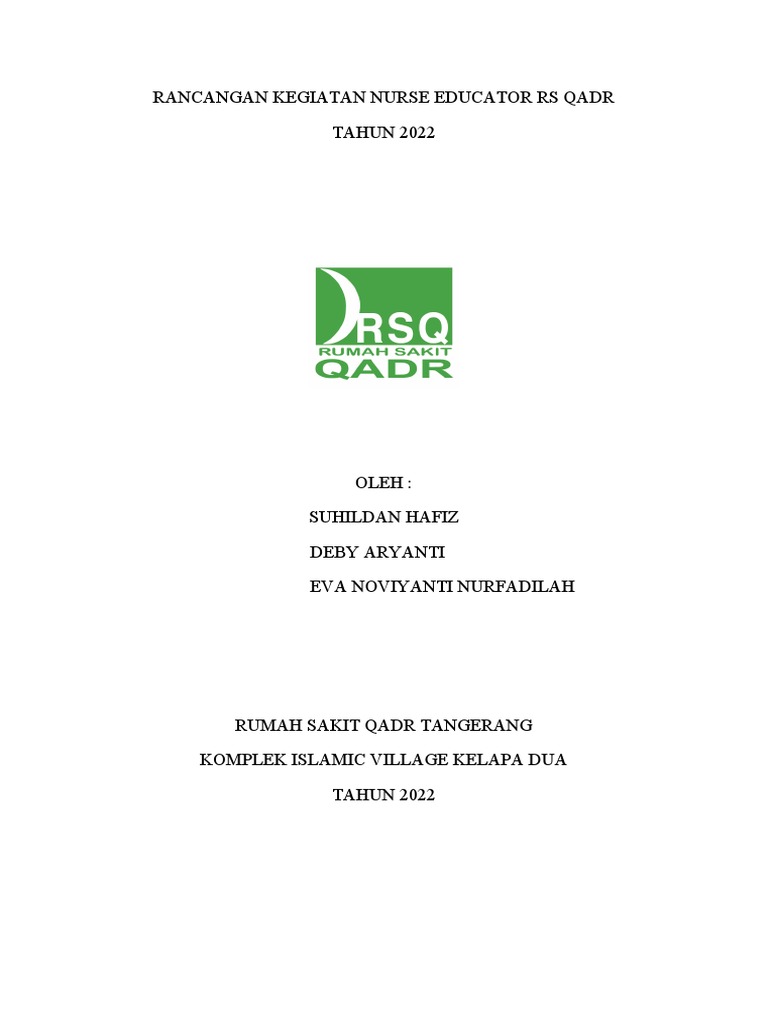 Rencana Kegiatan Nurse Educator RS Qadr 2022 | PDF