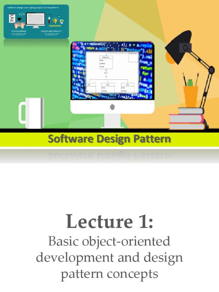 Lecture Design Pattern Pdf Software Design Pattern Class Computer Programming 