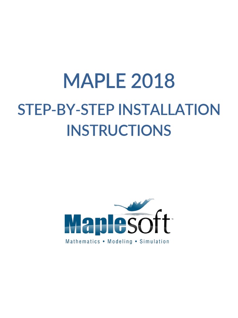 Step-by-Step Guide to Installing and Configuring Maple 2018 for ...