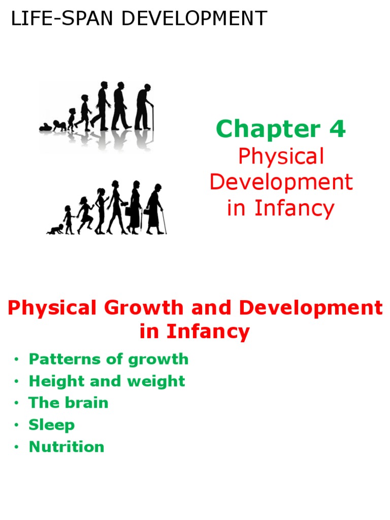 Infancy Physical Development Overview | PDF | Perception | Brain
