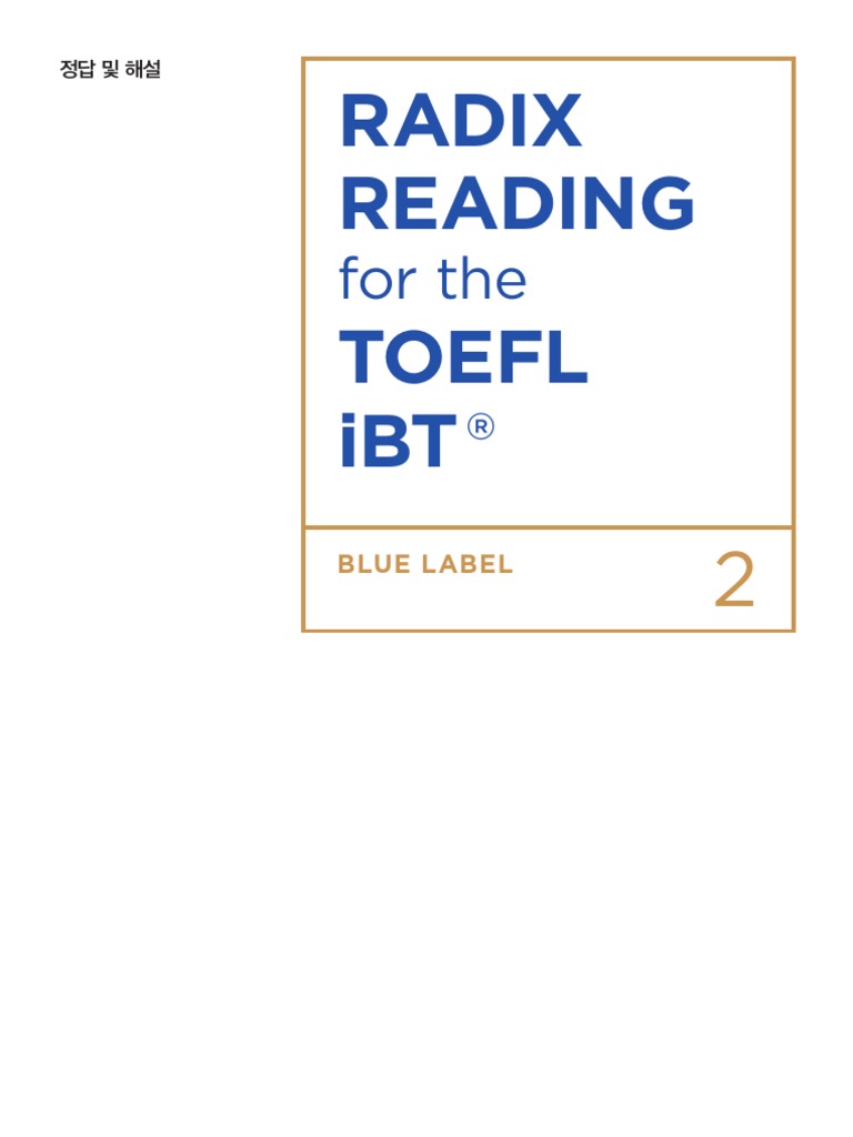 RADIX TOEFL Reading Blue Label 2 - 우리말 정답및해설 | PDF