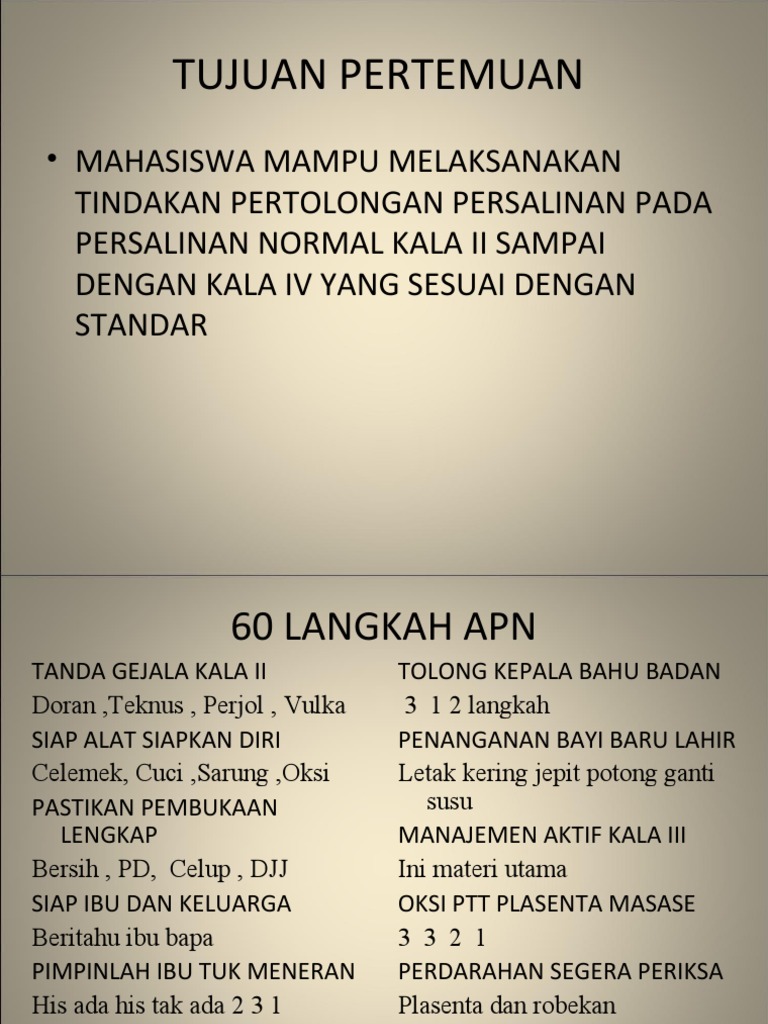 Tindakan Pertolongan Persalinan Kala Ii Sampai Dengan Kala | PDF